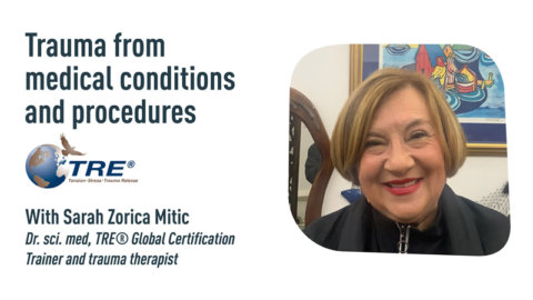 Trauma from medical conditions and procedures with Sarah Zorica Mitic ...