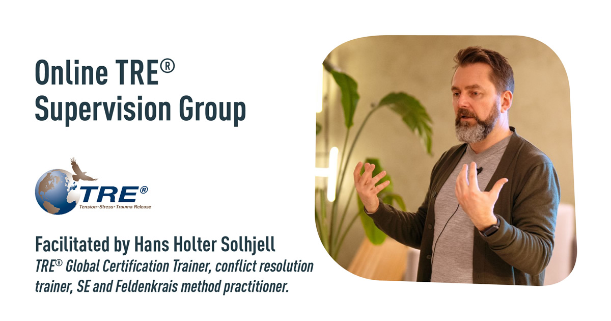 Online TRE® Supervision Group | Oppmerksom Bevegelse
